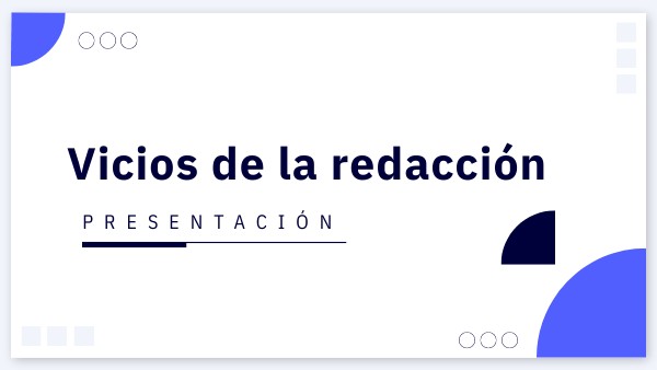 Vicios de la redacción | Genially