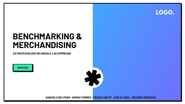 BENCHMARKING Y MERCHANDISING - BRYAN TORRES | Genially