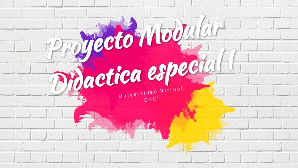 PRESENTACIÓN Proyecto Modular | Genially