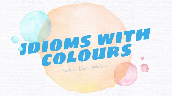idioms with colours | Genially