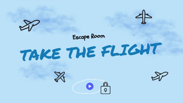 Take the flight | Genially