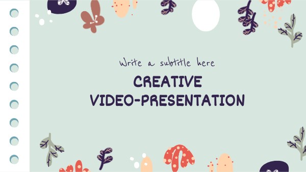 CREATIVE VIDEO-PRESENTATION