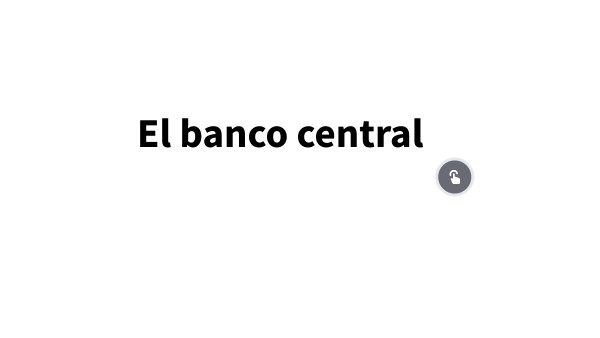 El banco central | Genially