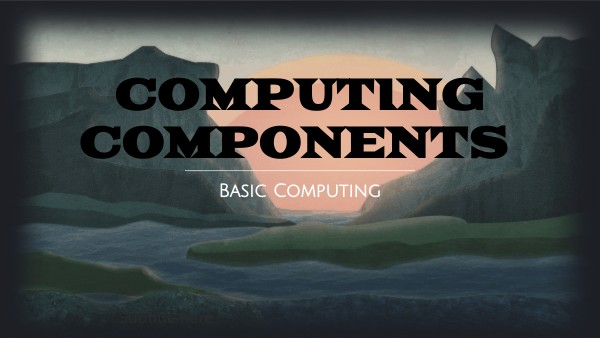COMPUTING COMPONENTS