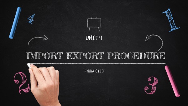 Import Export Procedure | Genially