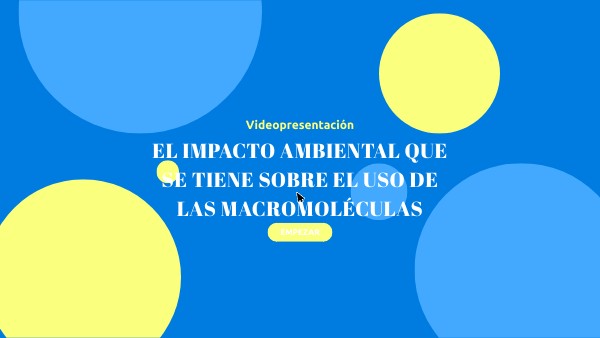MACROMOLÉCULAS | Genially