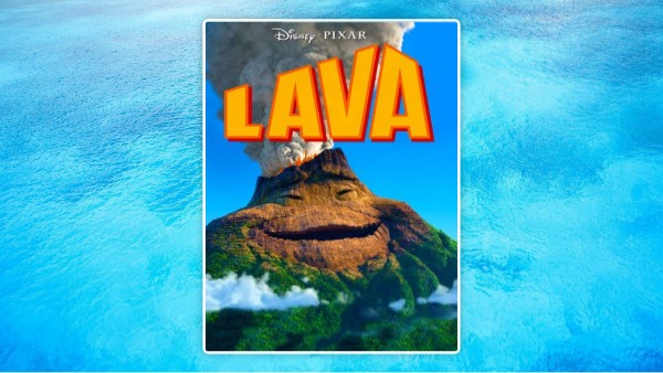 LAVA (Pixar) - DHA | Genially