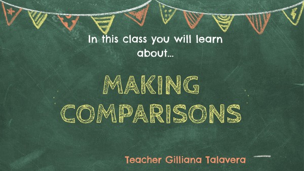 6TH CLASS A2 MAKING COMPARISONS | Genially
