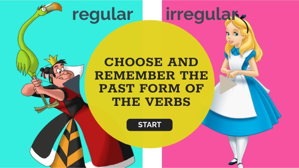 CHOOSE BETWEEN REGULAR OR IRREGULAR VERBS | Genially