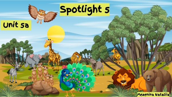 Spotlight 5_Unit 5a | Genially