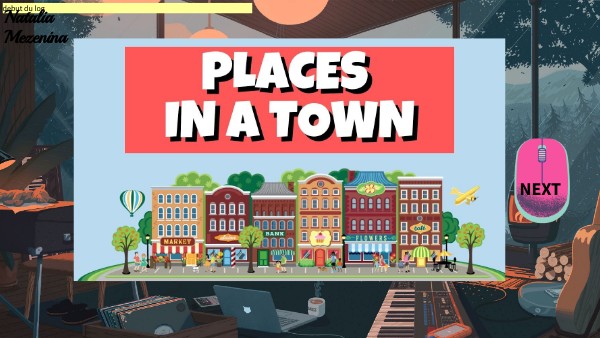 Places in town | Genially