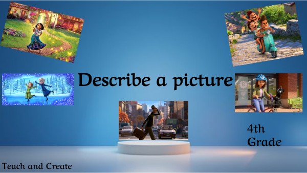 Describe a picture (4 класс) | Genially
