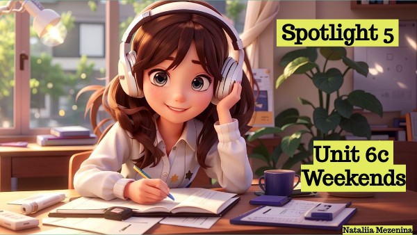 Spotlight 5_Unit 6c | Genially