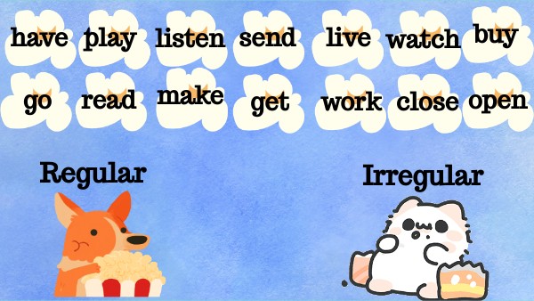 Regular or Irregular verbs | Genially