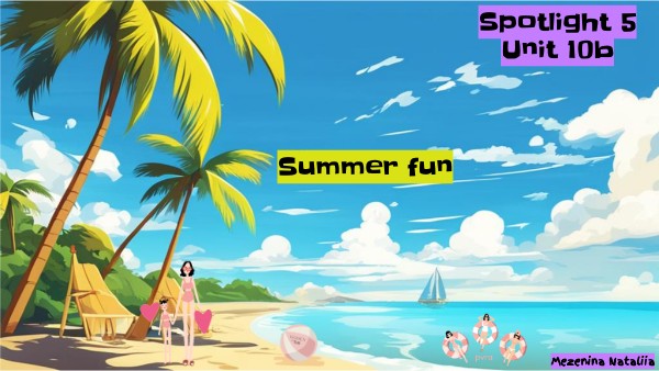 Spotlight 5_Unit 10 b | Genially