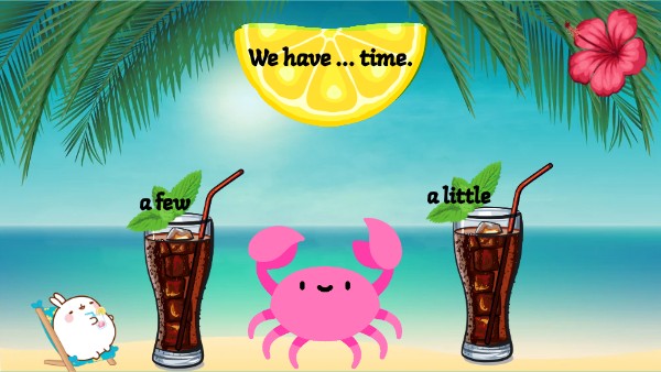 A FEW / A LITTLE | Genially