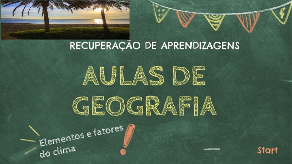 Elementos e fatores do clima | Genially