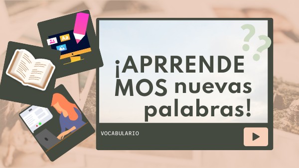 APRENDEMOS NUEVAS PALABRAS