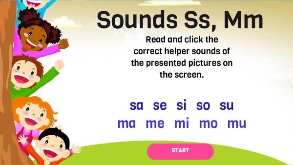 Helper Sounds (Ss, Mm)