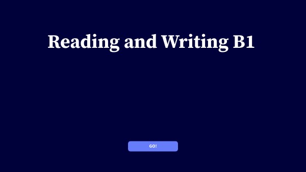 Reading and Writing B1 | Genially