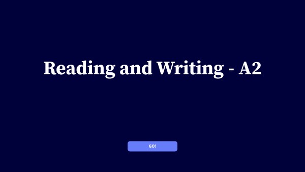 Reading and Writing A2 | Genially