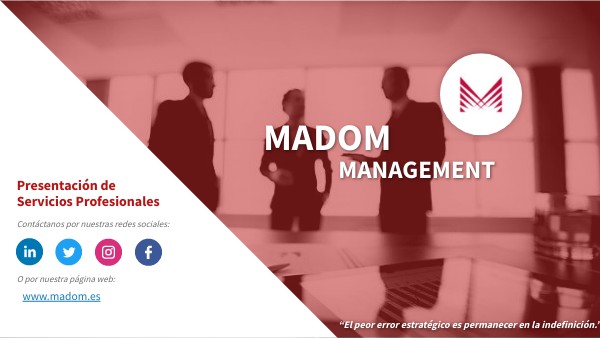 MADOM MANAGEMENT