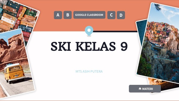 SKI Kls 9 Semester 1 | Genially
