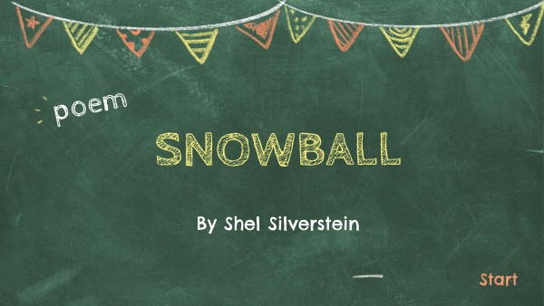 Snowball by Shel Silverstein