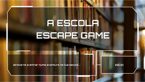 Escola ESCAPE GAME