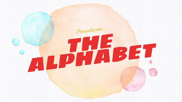 PRESENTACIÓN El ALFABETO EN INGLES