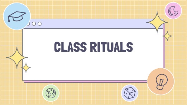CLASS RITUALS 3ème | Genially