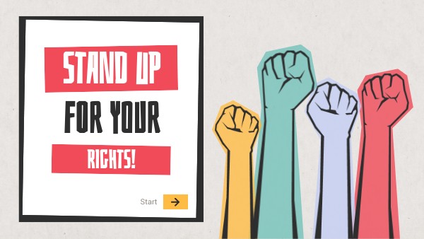 Stand up for your rights | Genially