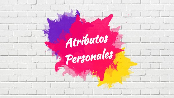 ATRIBUTOS HUMANOS | Genially