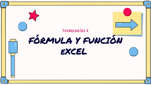 FÓRMULA Y FUNCIÓN | Genially