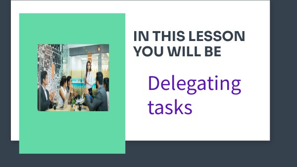 DELEGATE TASKS
