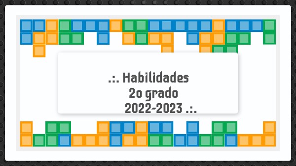 Habilidades TR1 2o grado | Genially