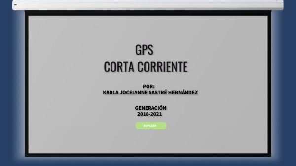 GPS Corta corriente | Genially