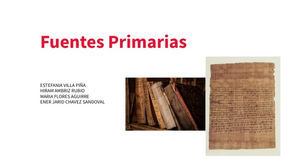 Fuentes Primarias