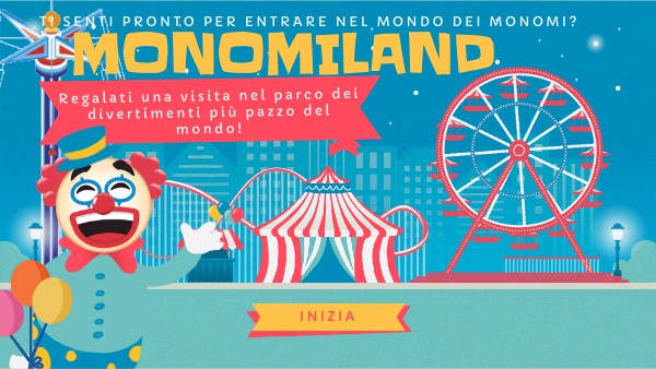 Gioco con i monomi (terza) | Genially