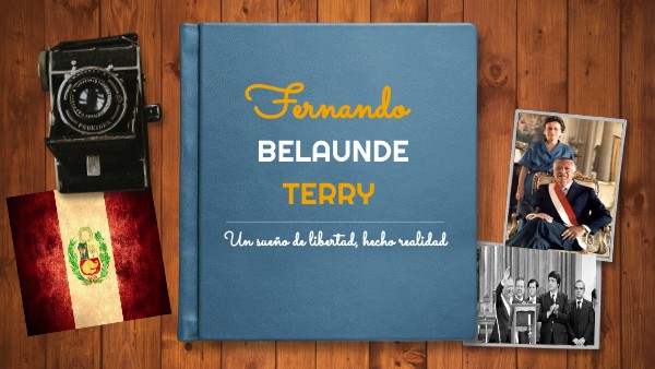 FERNANDO BELAUNDE TERRY | Genially