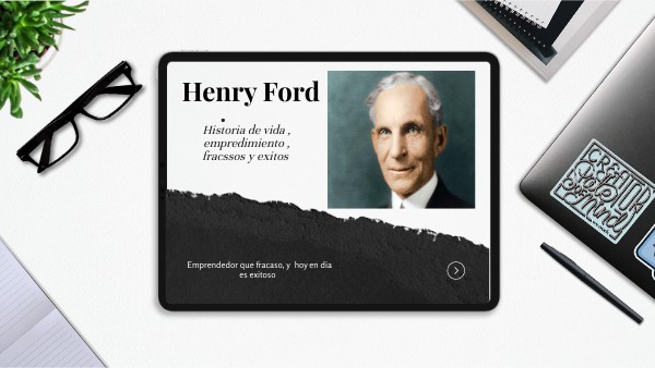 Henry Ford | Genially