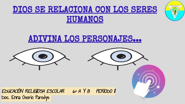 IDENTIFICA AL PERSONAJE BÍBLICO... | Genially