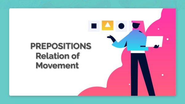 Preposition of movement | Genially