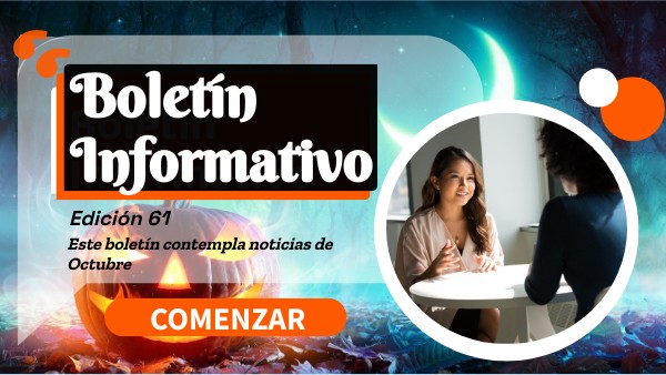 ~ BOLETÍN INFORMATIVO EDICIÓN 61 | Genially