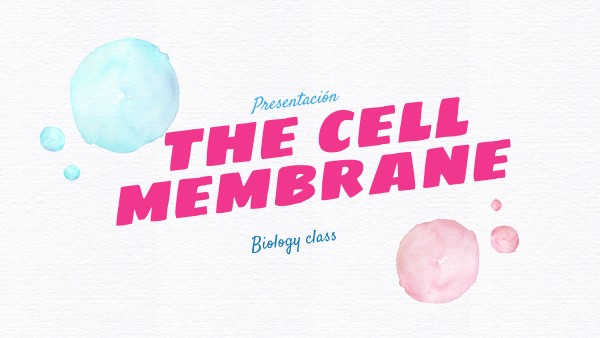 CELL MEMBRANE | Genially