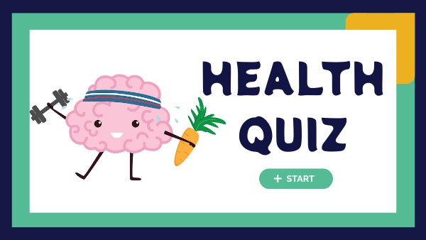 HEALTH QUIZ | Genially