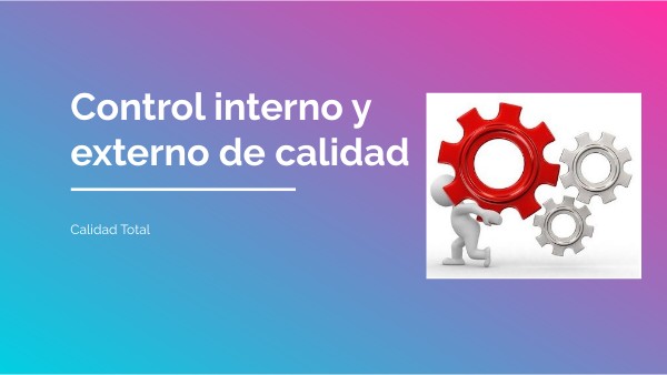 Control interno y externo de calidad