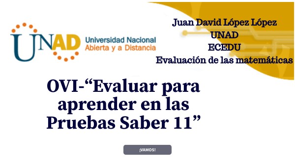 OVI-“Evaluar para aprender en las Pruebas Saber 11” | Genially