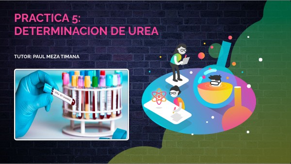 SEMANA 5-DETERMINACION DE UREA | Genially