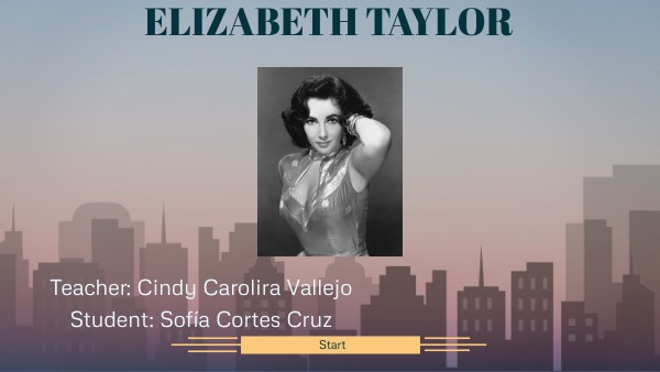 ELIZABETH TAYLOR | Genially